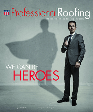 Photos from the August 2016 issue | Professional Roofing magazine