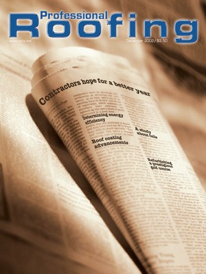 Photos from the December 2002 issue | Professional Roofing magazine