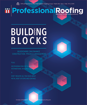 Archive Oct. 2018 Issue | Professional Roofing magazine